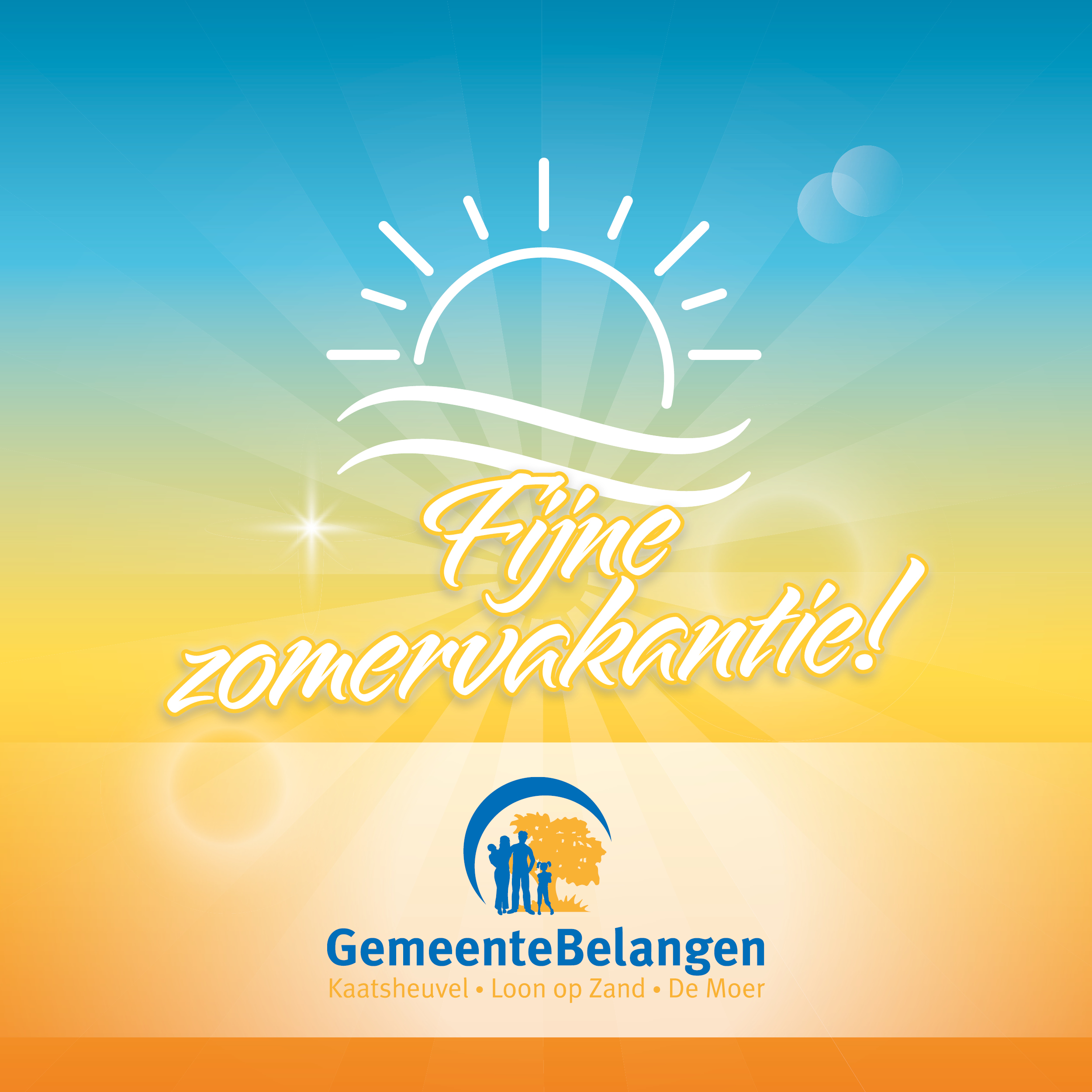 Fijne zomervakantie! - Gemeentebelangen Loon op Zand